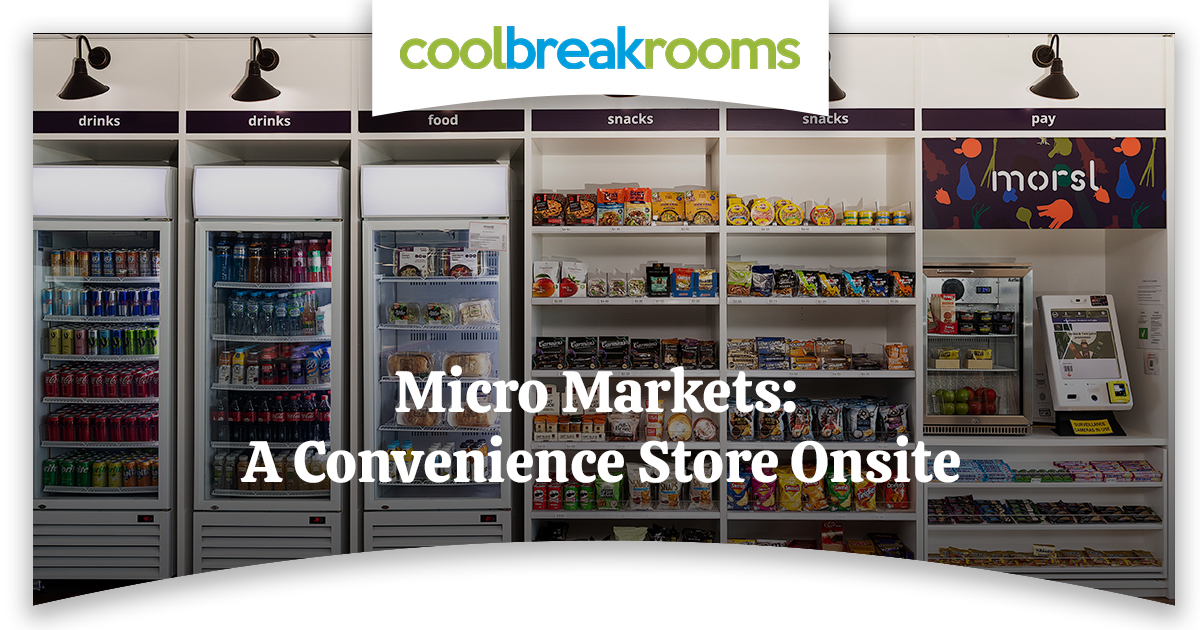Micro Markets | Coolbreakrooms